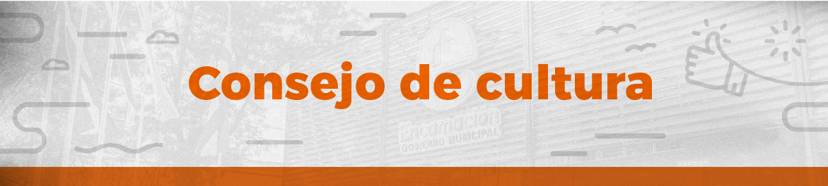 Consejo de Cultura - Municipalidad de Encarnación